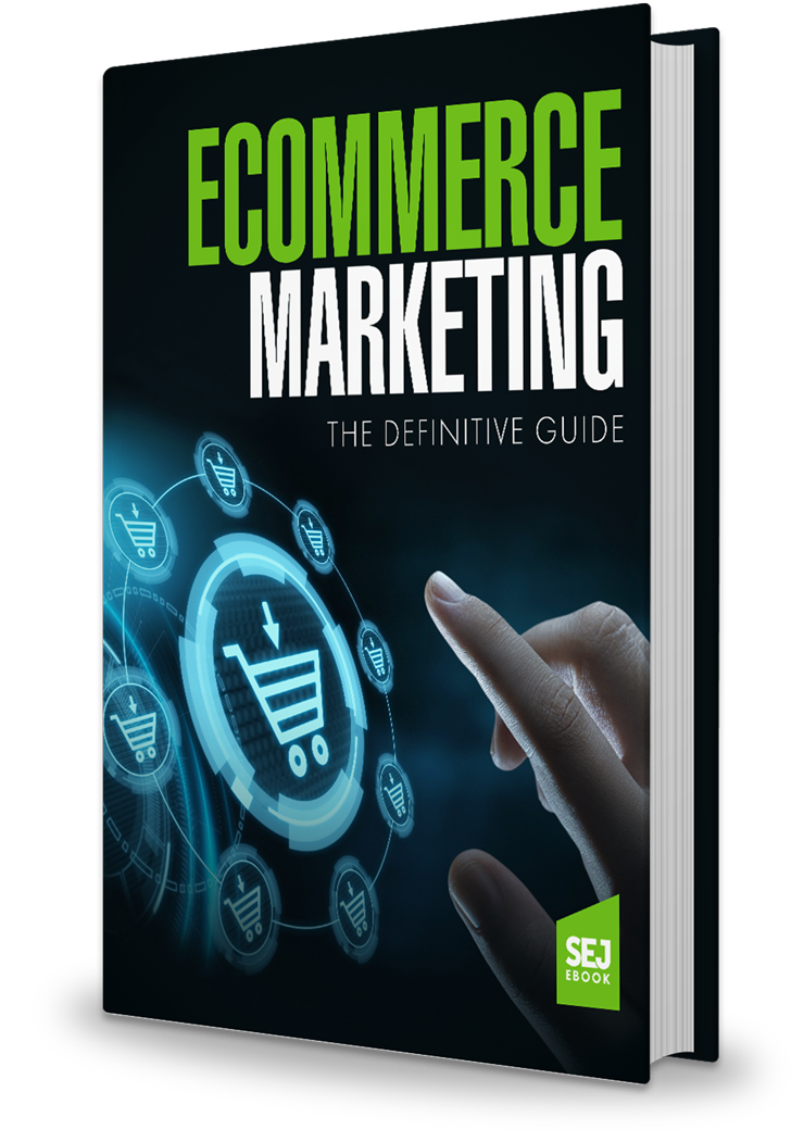 Ecommerce Marketing: The Definitive Guide